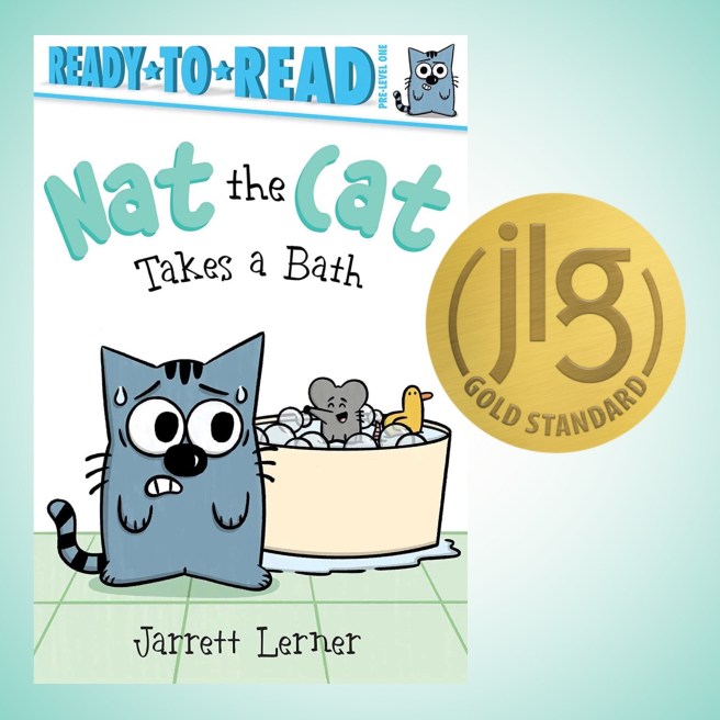 NAT THE CAT TAKES A BATH is Named a Junior Library Guild Gold Standard ...